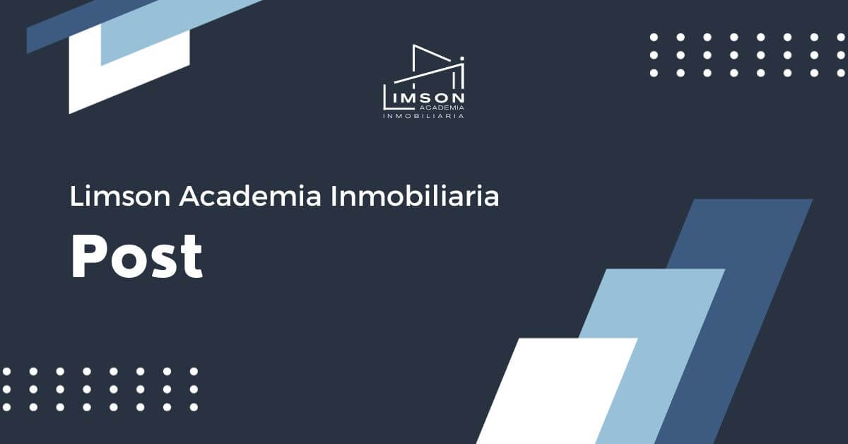 Limson Academia Inmobiliaria | Todo lo que debes saber sobre la ...
